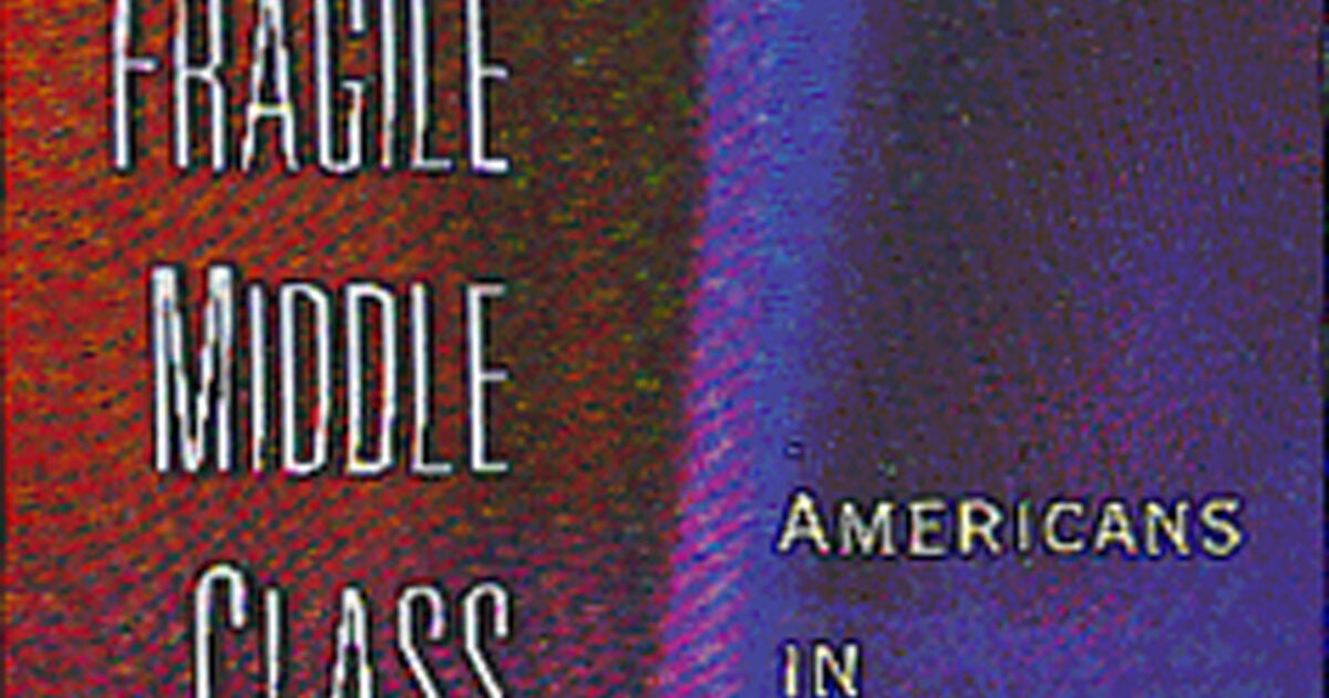 The Vulnerability of the Middle Class - Harvard Law School | Harvard ...