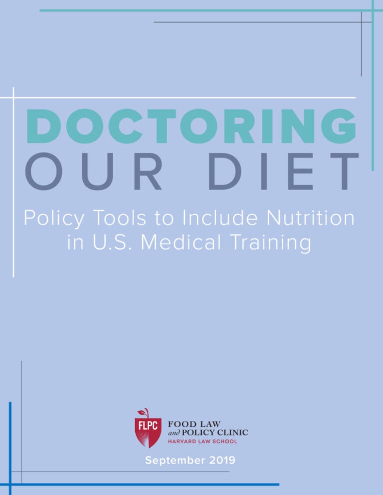 Harvard Food Law Clinic calls for greater nutrition education in the ...