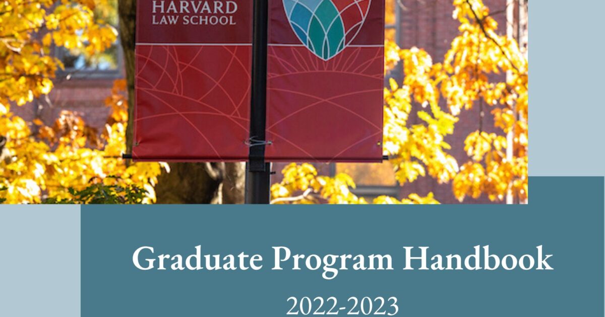 Graduate Program Handbook — The Graduate Program - Harvard Law School ...