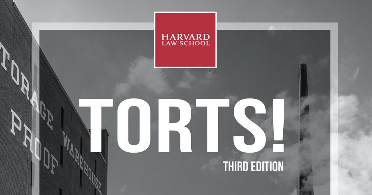 Third edition of Torts!, an online, open casebook, expands with print ...