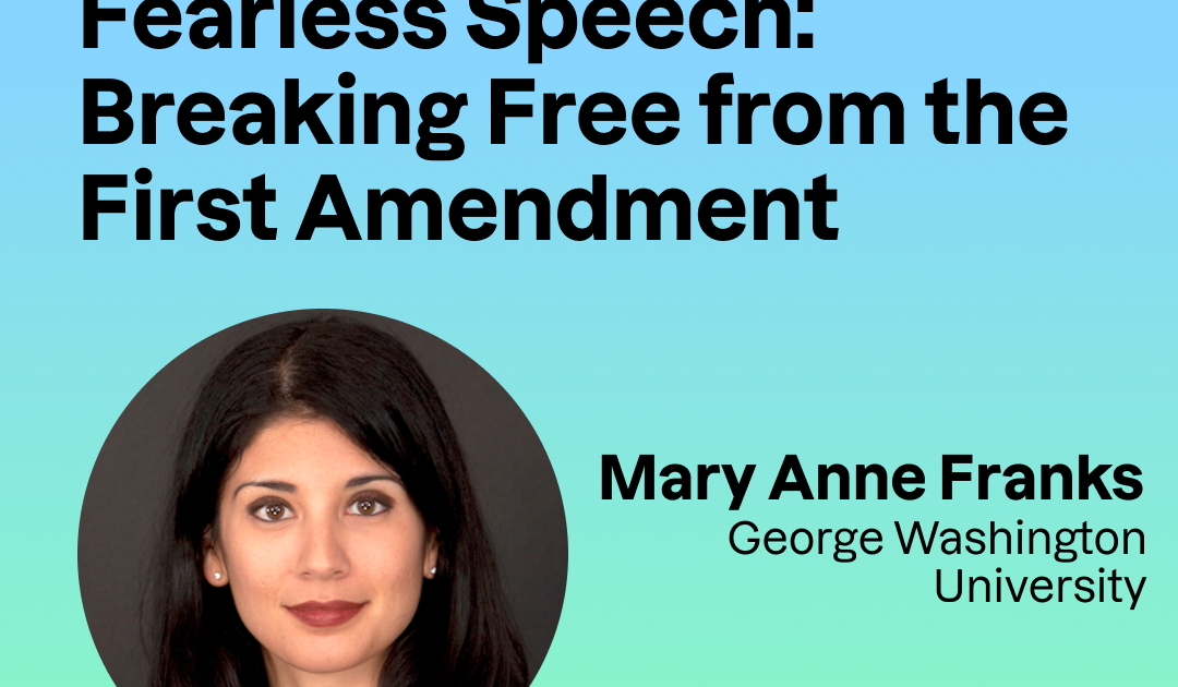 Fearless Speech: Breaking Free from the First Amendment - Harvard Law ...