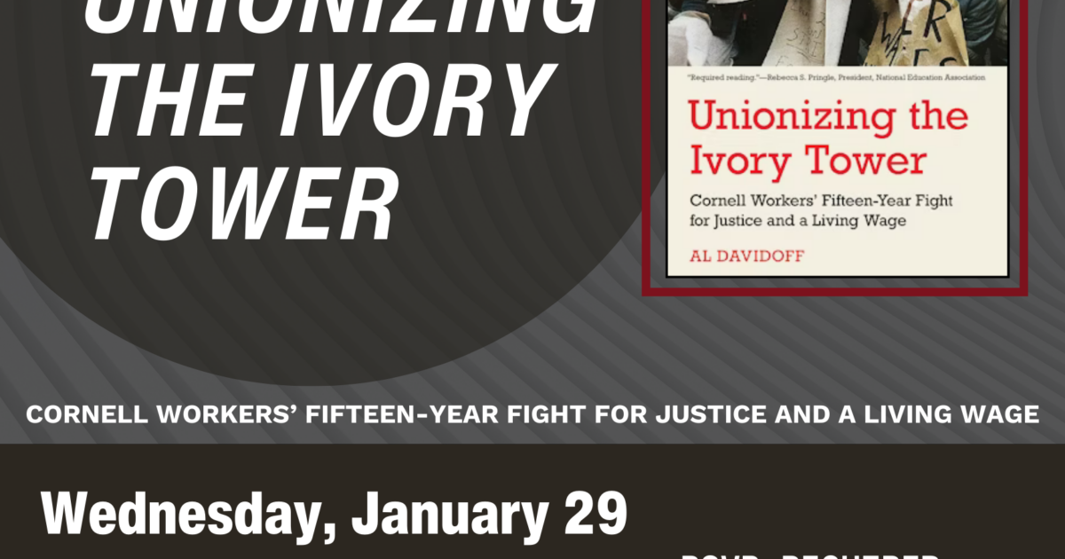 "Unionizing the Ivory Tower" - Lunchtime Book Talk with Al Davidoff ...