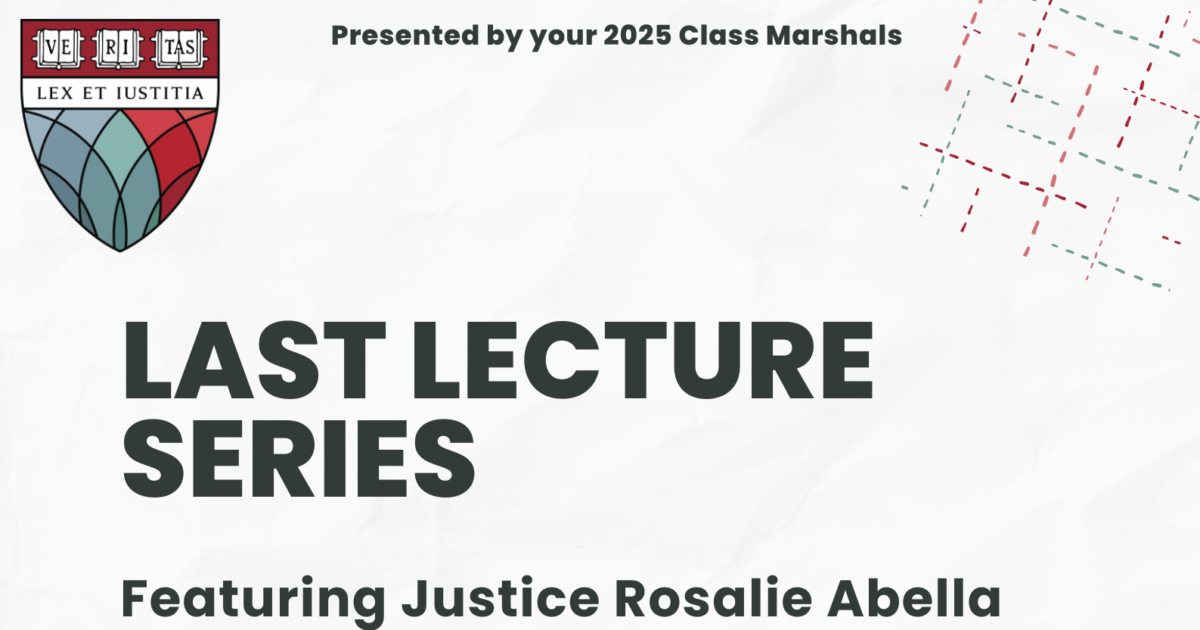 Class of 2025 Last Lecture Series featuring Justice Rosalie Abella ...