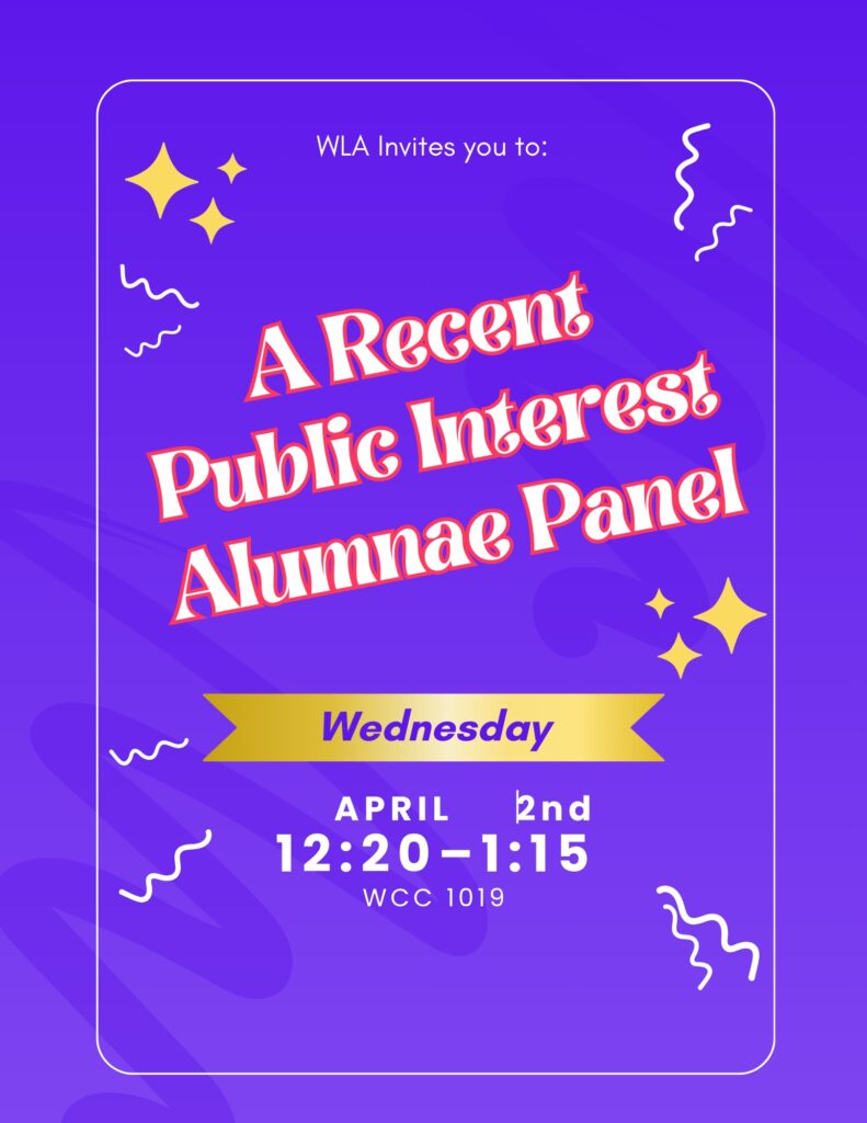 WLA: Recent Public Interest Alumnae Panel - Harvard Law School | Harvard Law School