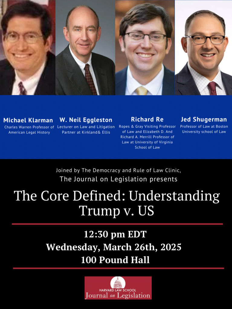 The Core Defined: Understanding Trump v. US - Harvard Law School ...