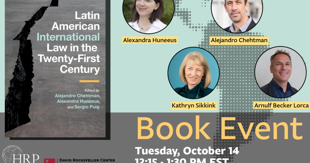Book Event on "Latin American International Law in the Twenty-First ...